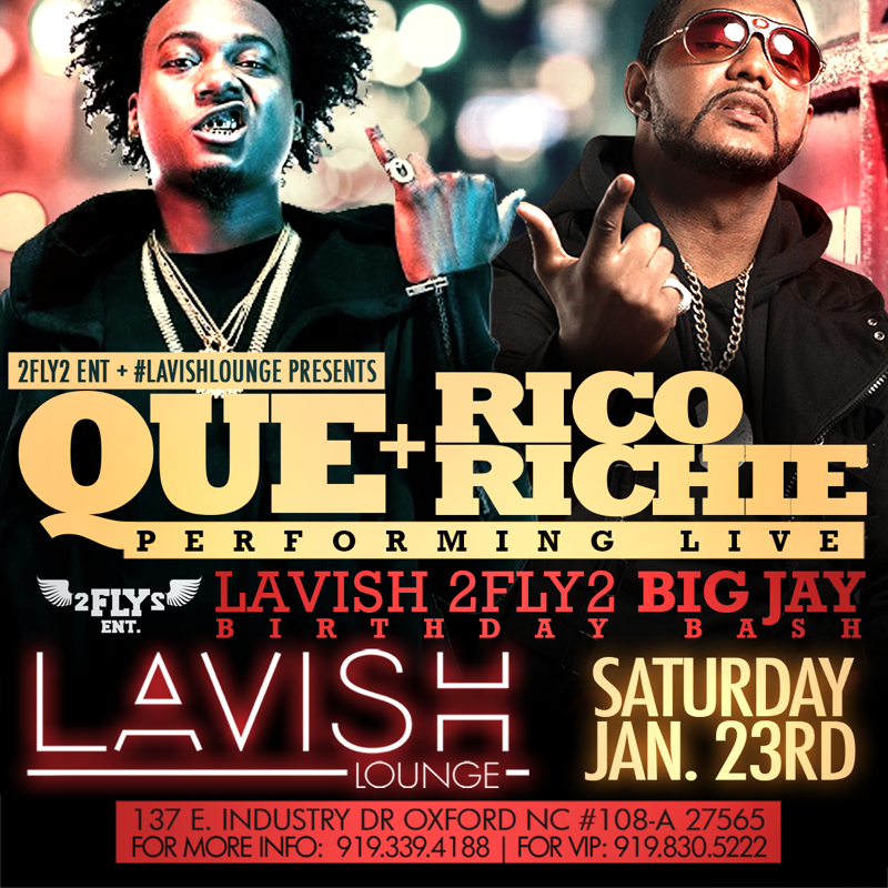 Que And Rico Richie Performing Live At Lavish Lounge - K97.5